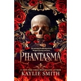 Kaylie Smith Phantasma Paperback Fantasy Novel with Twists and Dark ...