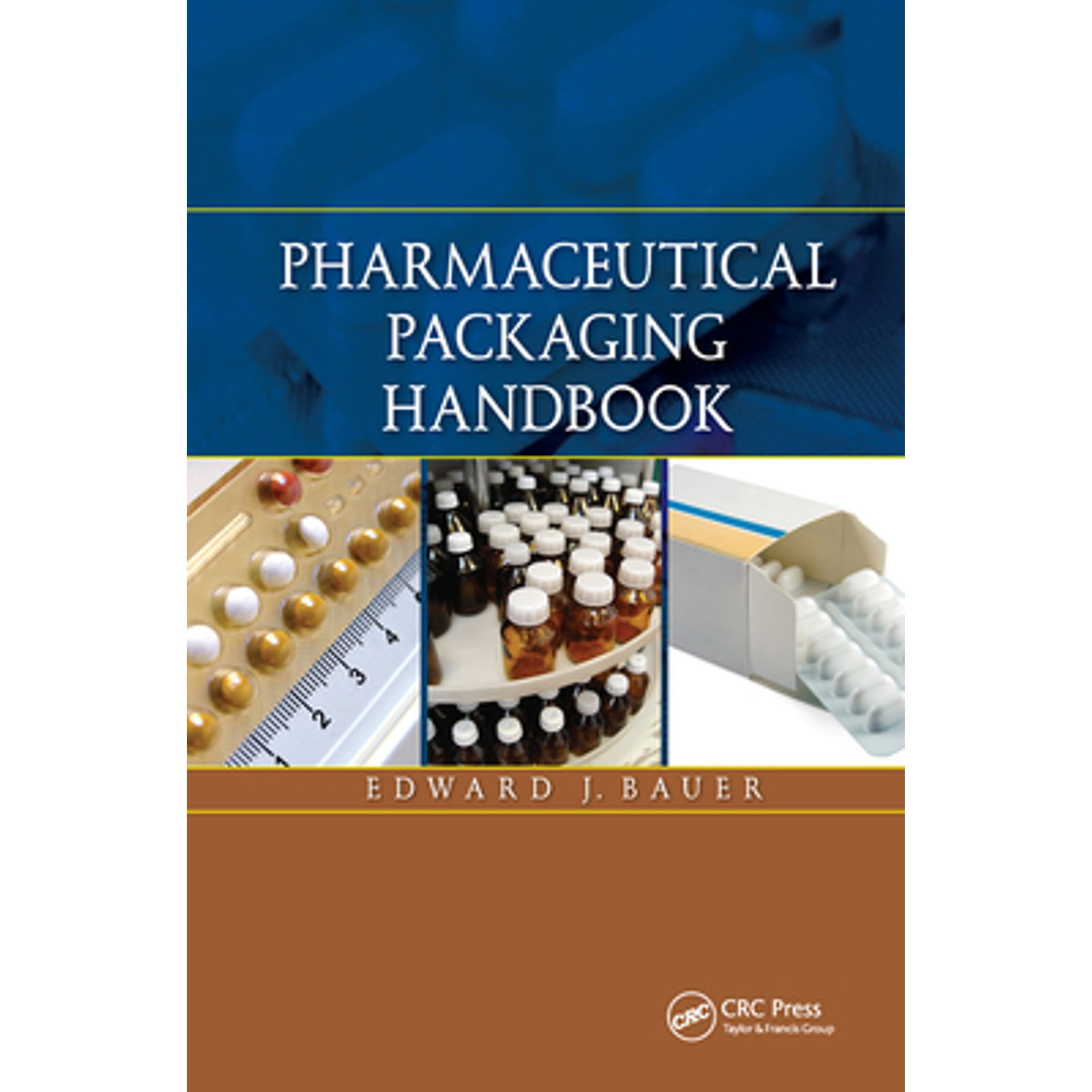 Pharmaceutical Packaging Handbook (Hardcover) by Edward Bauer - Walmart.com