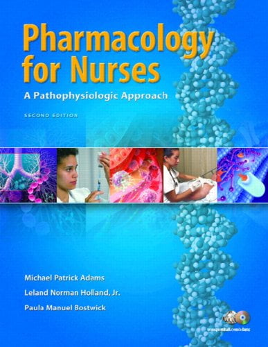 Pre-Owned Pharmacology for Nurses: A Pathophysiological Approach ...