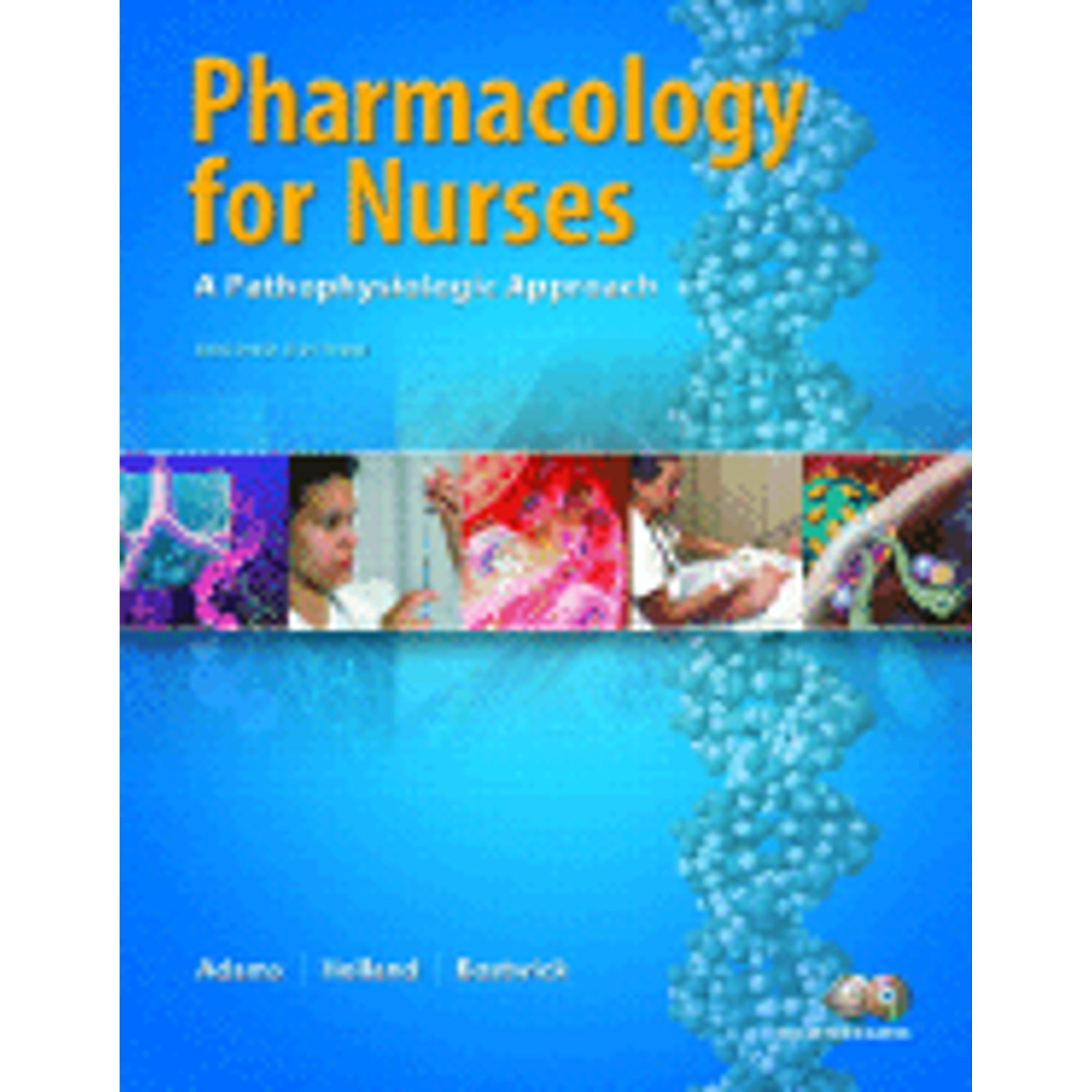 Pre-Owned Pharmacology for Nurses: A Pathophysiological Approach ...