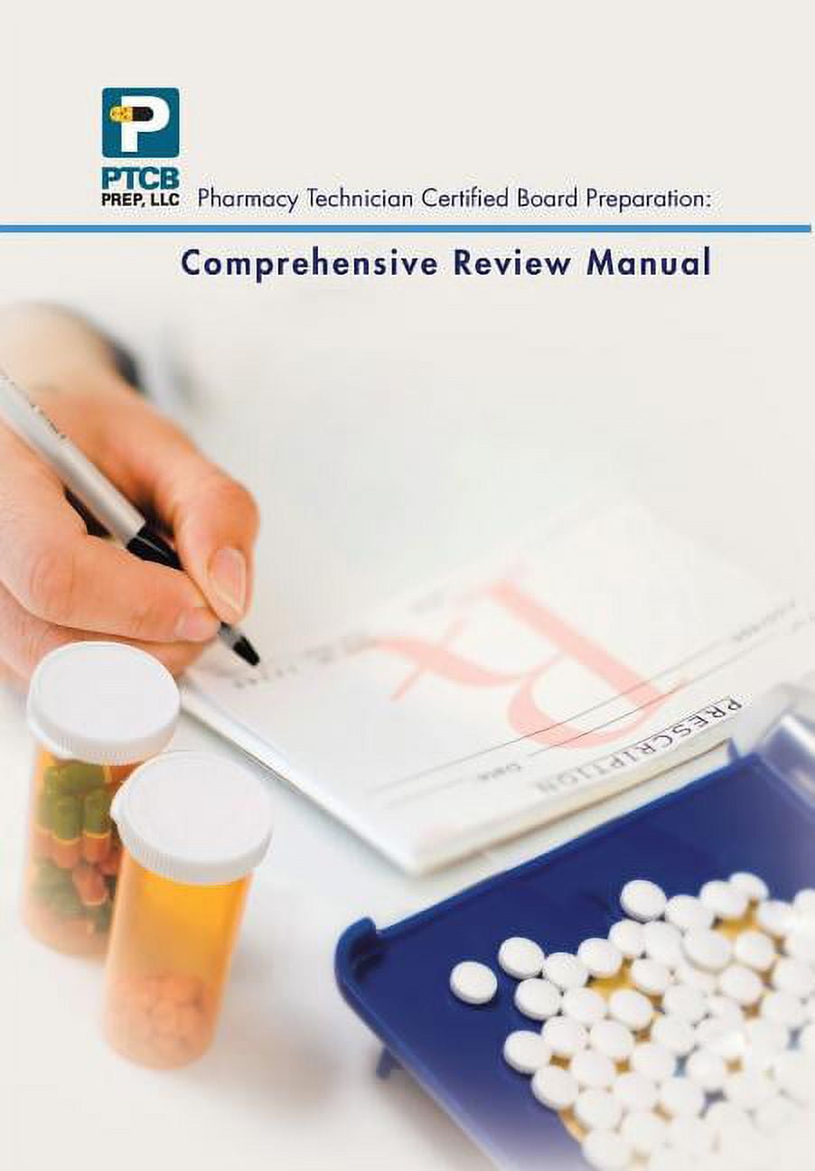 Pharmacy Technician Certified Board Preparation : Comprehensive Review Manual - Walmart Business ...