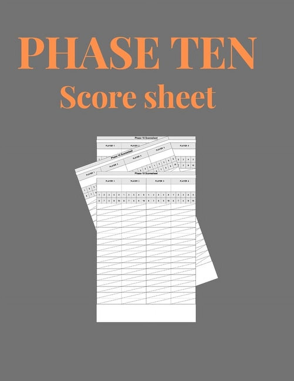 Phase Ten Score Sheets: Phase 10 Card Game Score Sheets, (Paperback ...