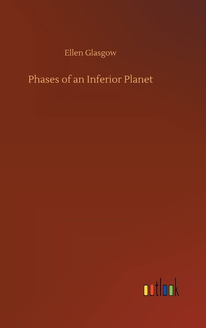 Phases of an Inferior Planet (Hardcover) - Walmart.com