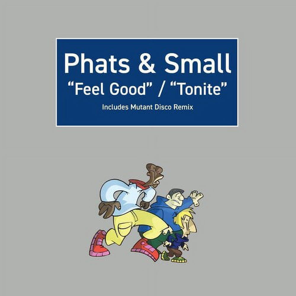 Phats & Small - Feel Good / Tonite - Music & Performance - Vinyl ...