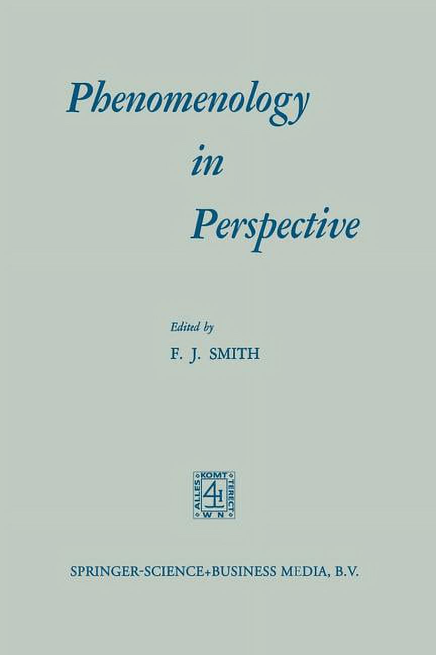 Phenomenology in Perspective, (Paperback) - Walmart.com