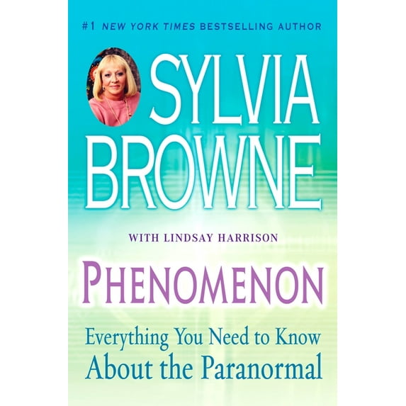 Phenomenon: Everything You Need to Know About the Paranormal ...
