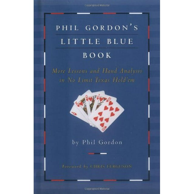 Pre-Owned Phil Gordon's Little Blue Book: More Lessons and Hand ...