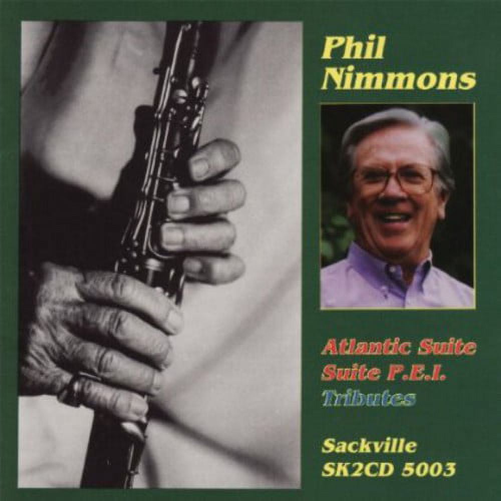 Phil Nimmons - Atlantic Suite / Suite P.E.I. / Tributes - Music ...