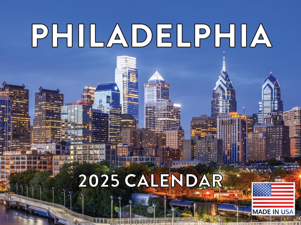Philadelphia Calendar 2025 Monthly Wall Calender | American Made In The ...