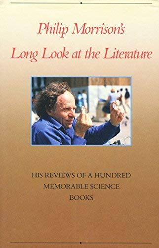 Pre-Owned Philip Morrison's Long Look at the : Literature His Reviews ...