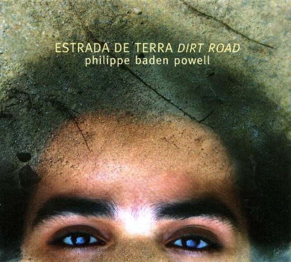 Philippe Baden Powell - Estrada de Terra (Dirt Road) - Music ...