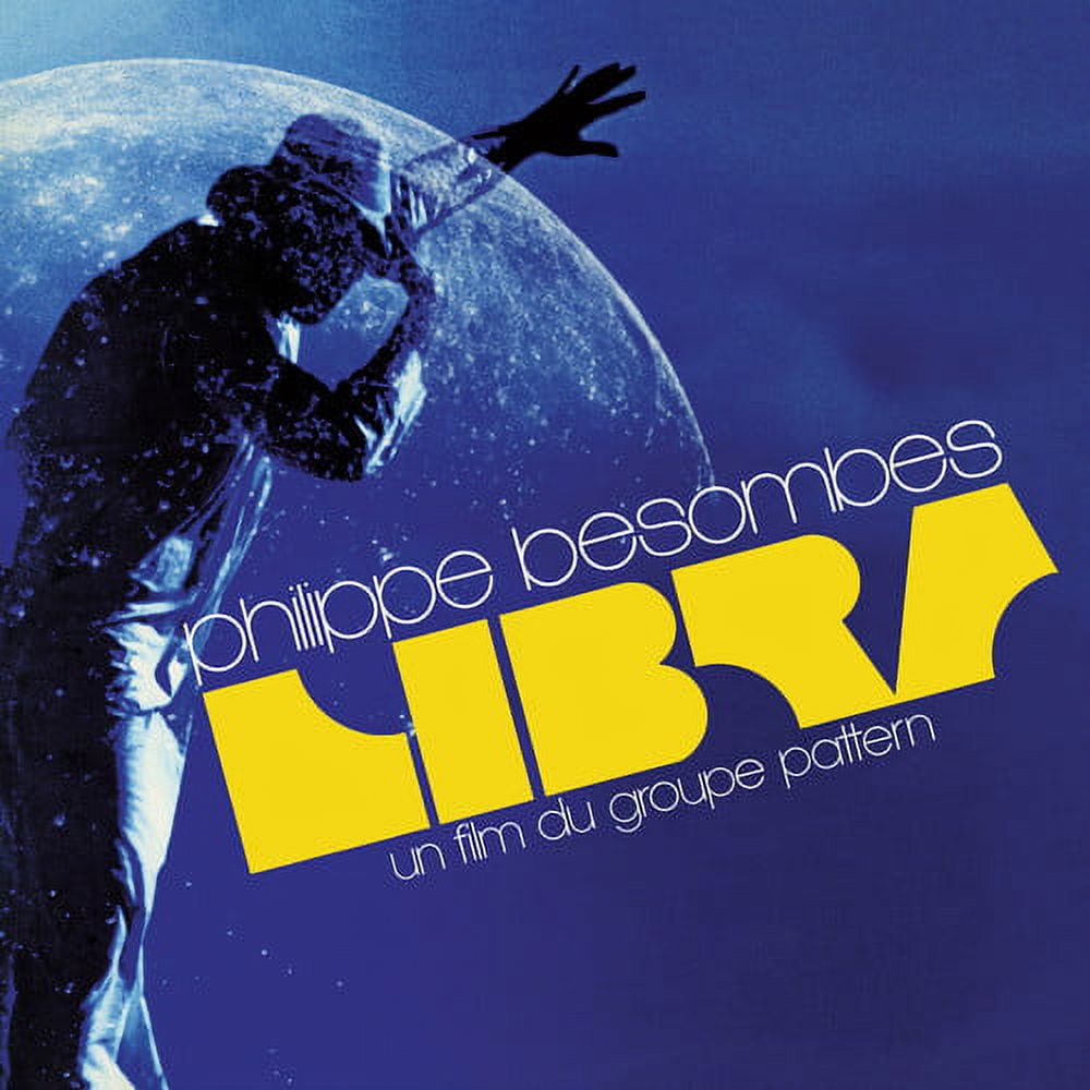 Philippe Besombes - Libra - Un Film Du Groupe Pattern - Electronica ...