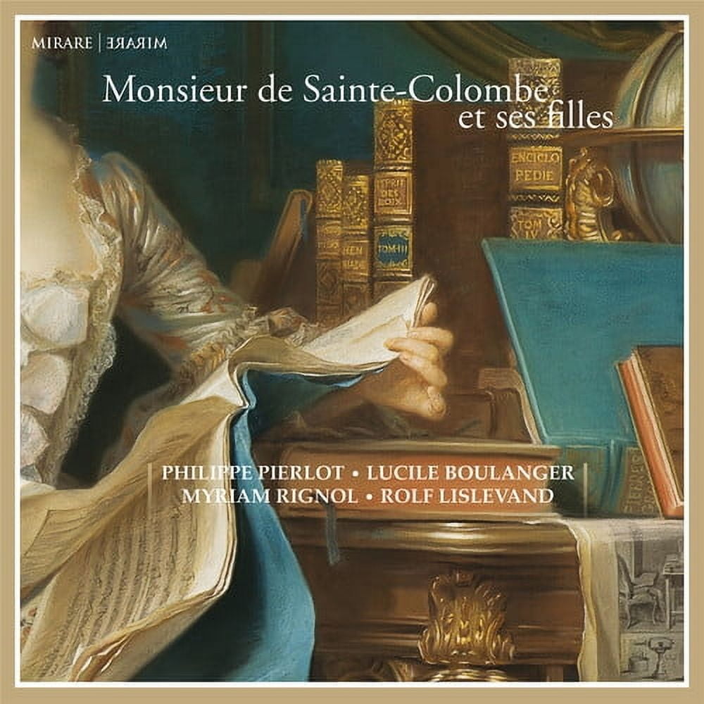 Philippe Pierlot - Monsieur De Sainte-colombe Et Ses Filles - Music ...