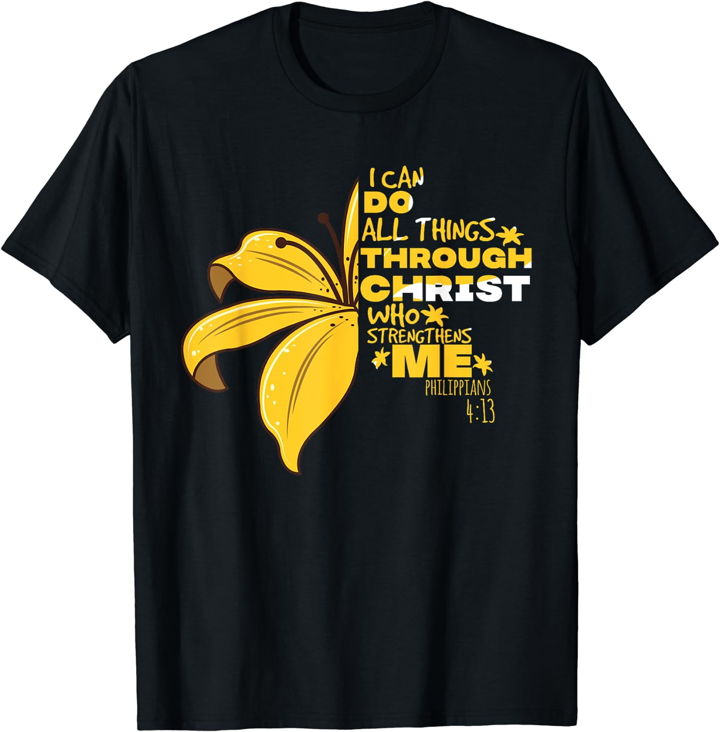 Philippians 4:13 Christian Scripture Bible Verses Gift Women T-Shirt ...