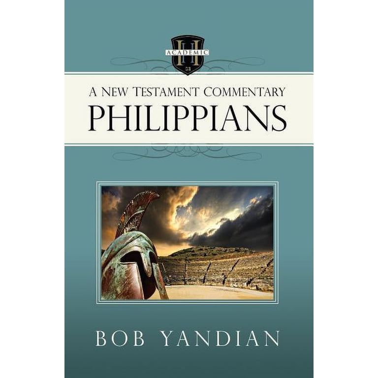 Philippians New Testament Philippians (Baker Exegetical Commentary On