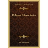 Philippine Folklore Stories (Hardcover) - Walmart.com