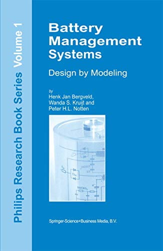 Pre-Owned Battery Management Systems: Design by Modelling (Philips ...