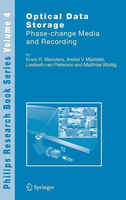 Philips Research Book Optical Data Storage: Phase-Change Media and ...
