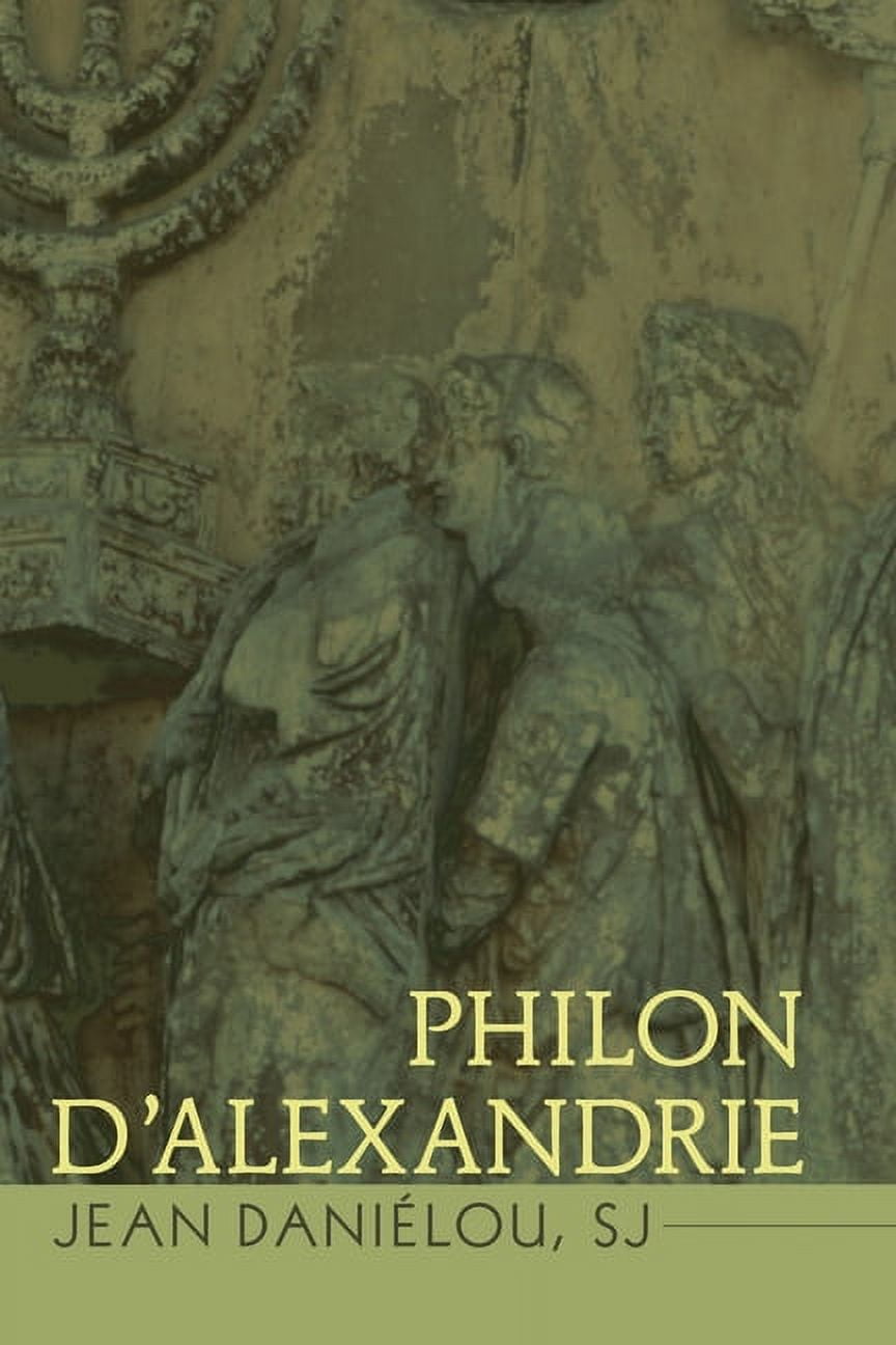 Philon d'Alexandrie (Paperback) - Walmart.com