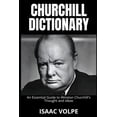 Dictionaries of Great Thinkers CHURCHILL DICTIONARY. An Essential Guide ...