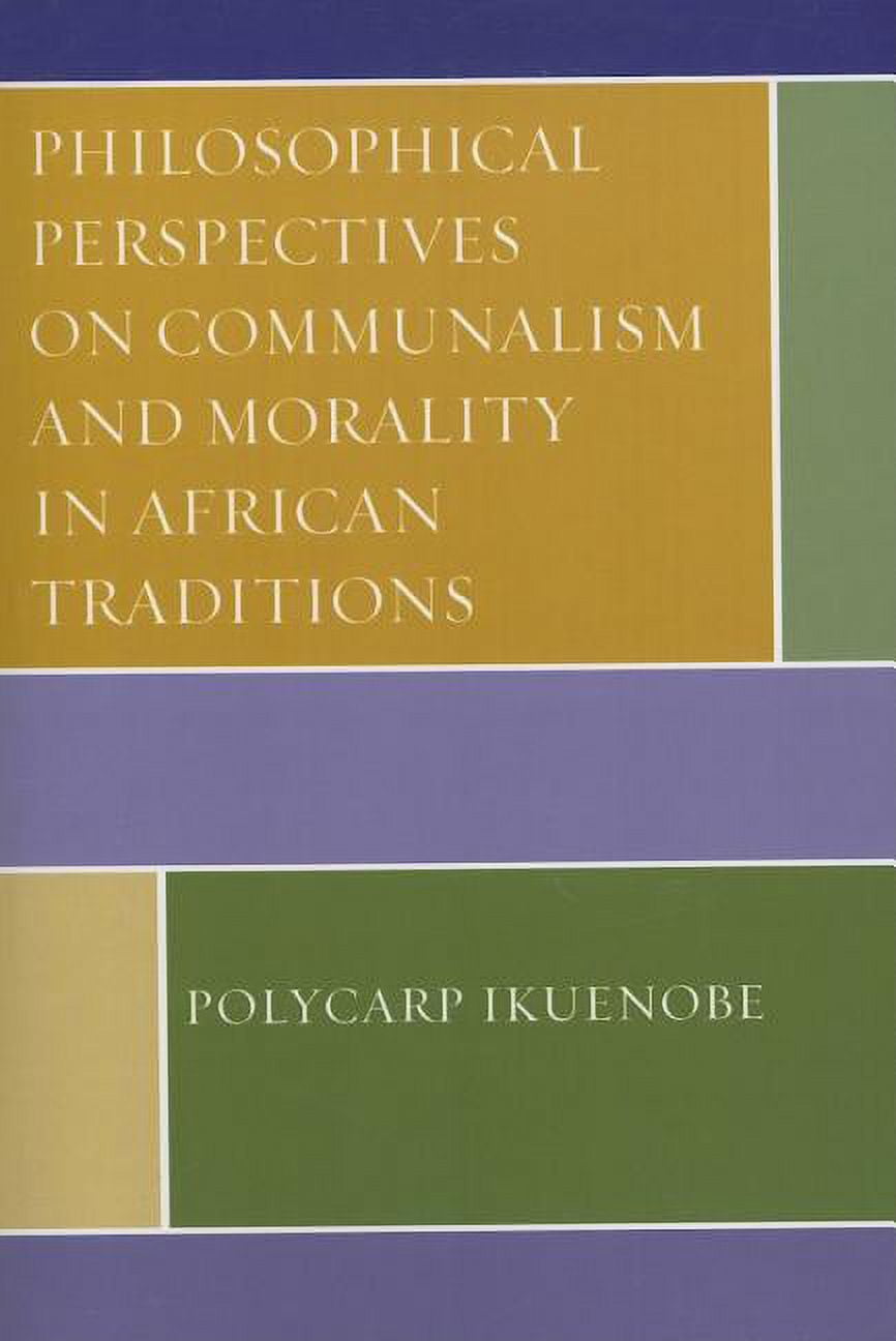 Philosophical Perspectives on Communalism and Morality in African ...
