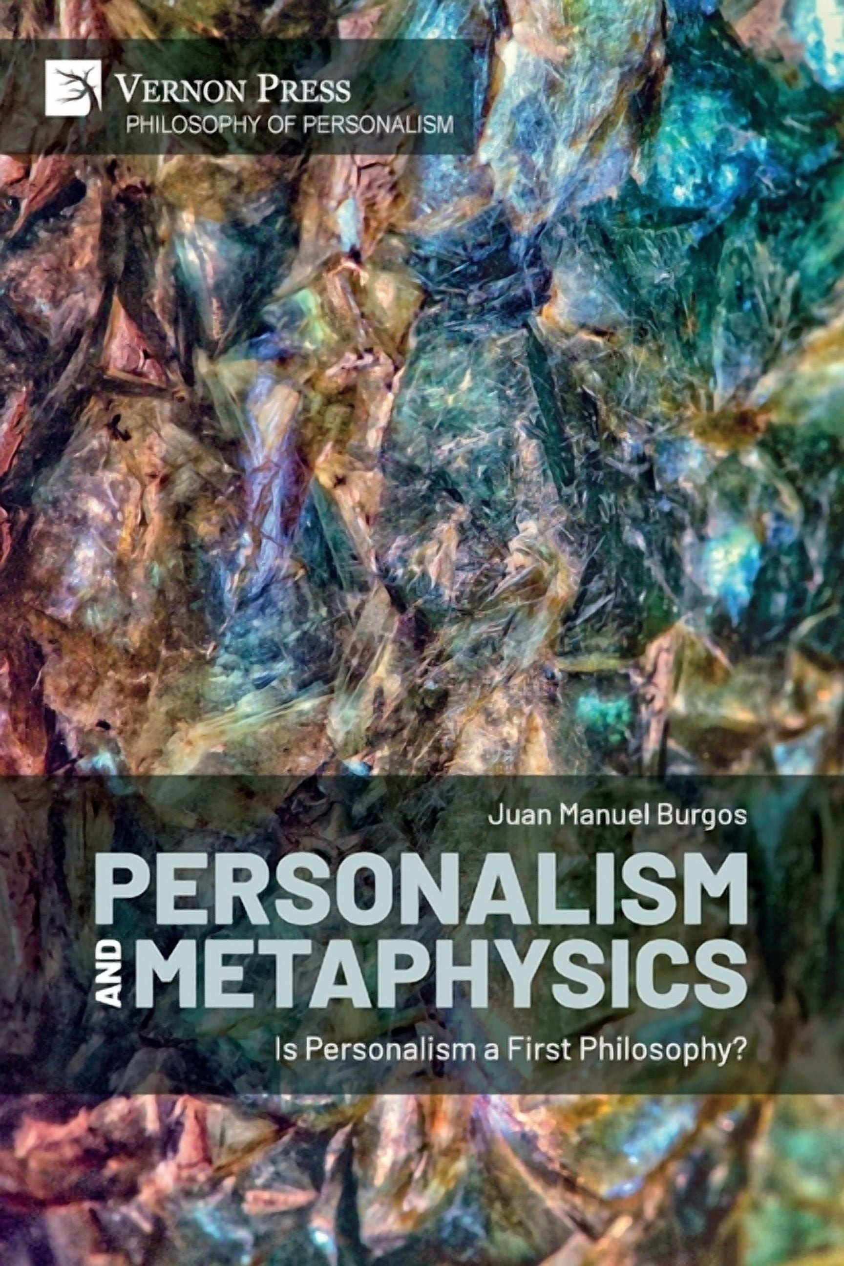 Philosophy of Personalism: Personalism and Metaphysics: Is Personalism ...