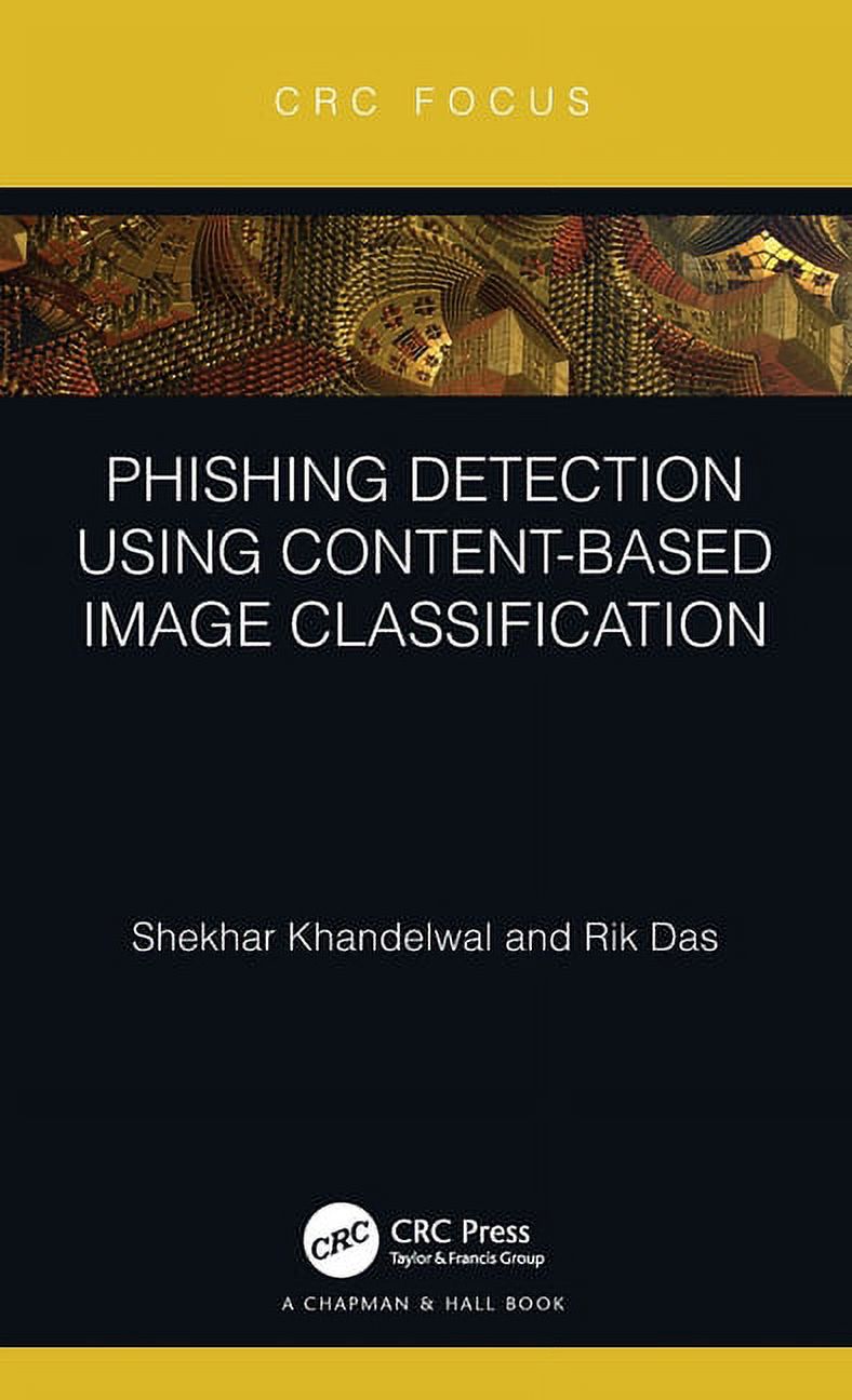 Phishing Detection Using Content-Based Image Classification, (Hardcover) - Walmart.com
