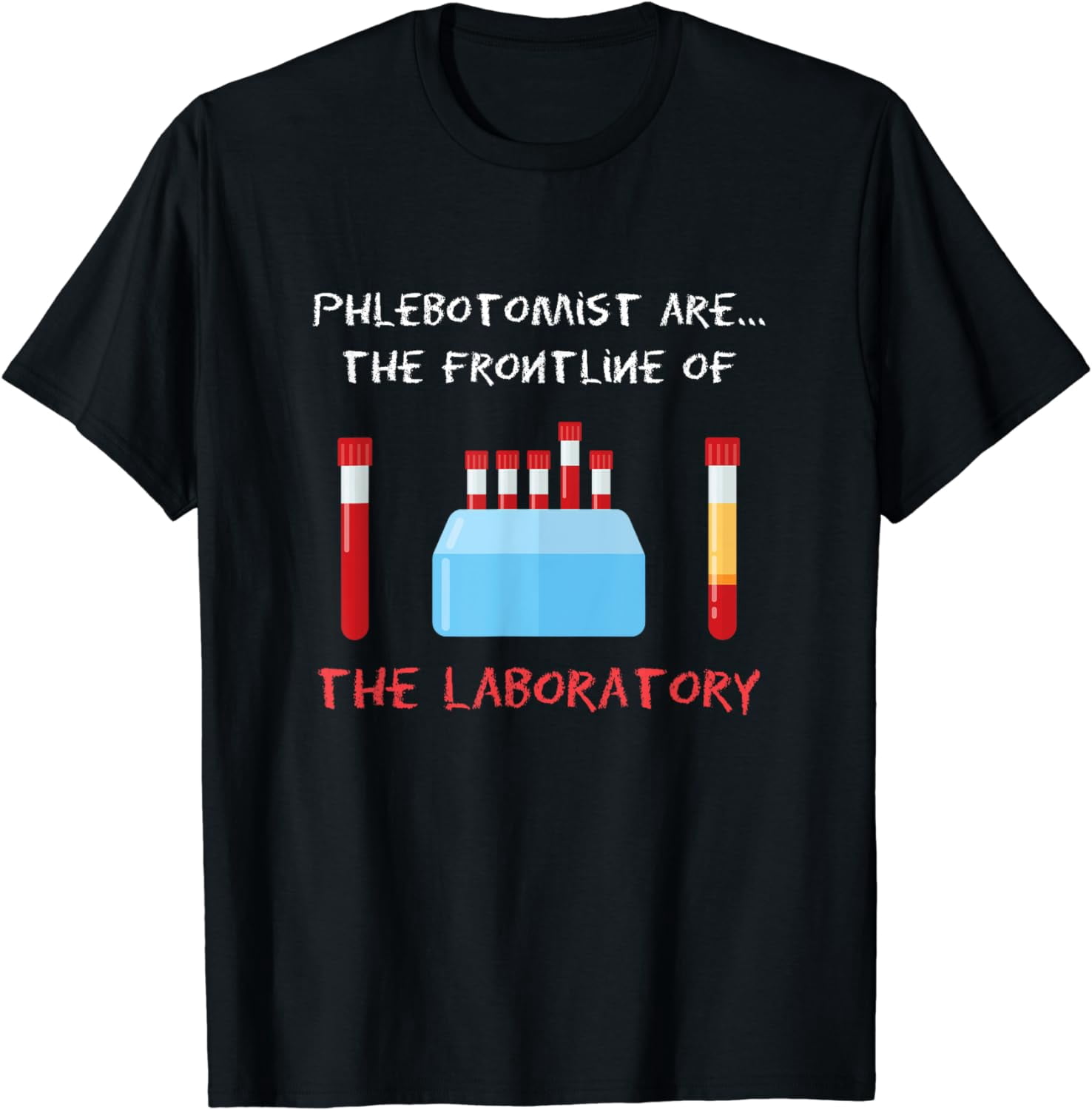 Phlebotomist Phlebotomy Laboratory Blood Donor Syringe Gift T-Shirt ...