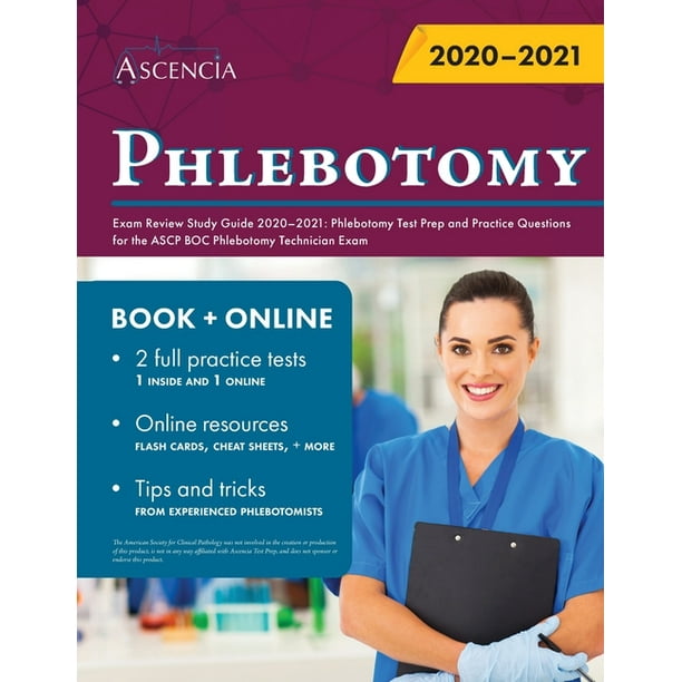 Phlebotomy Exam Review Study Guide 2020-2021 : Phlebotomy Test Prep and ...