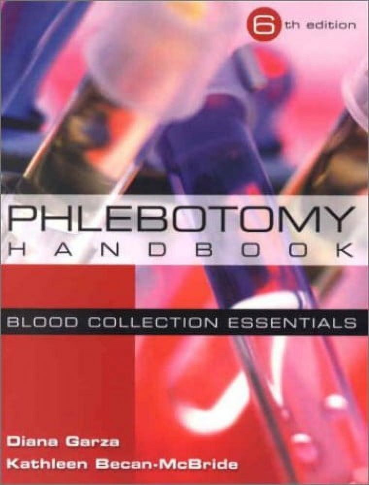 Pre-Owned Phlebotomy Handbook: Blood Collection Essentials (6th Edition ...