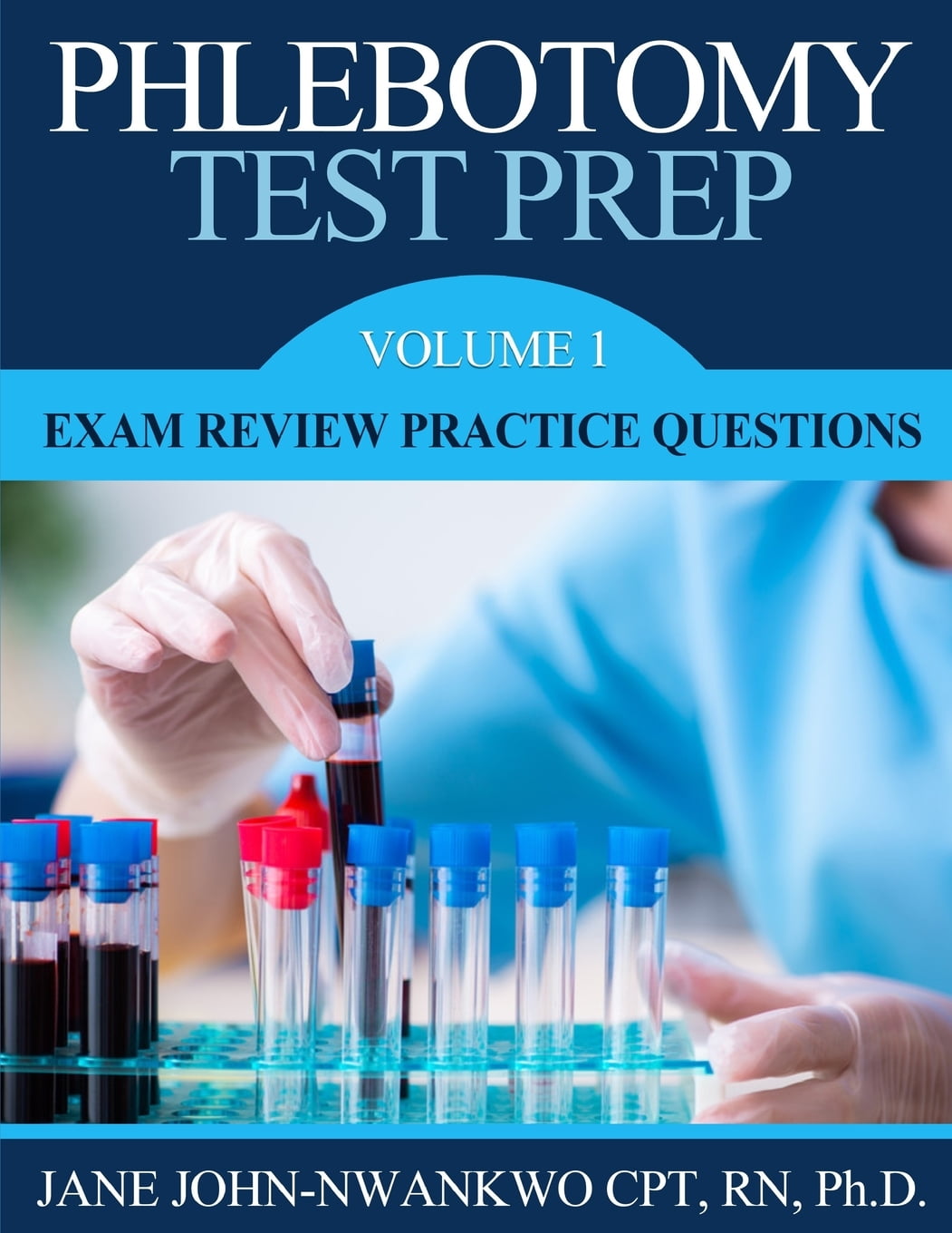 Phlebotomy Test Prep: Exam Review Practice Questions (Paperback ...