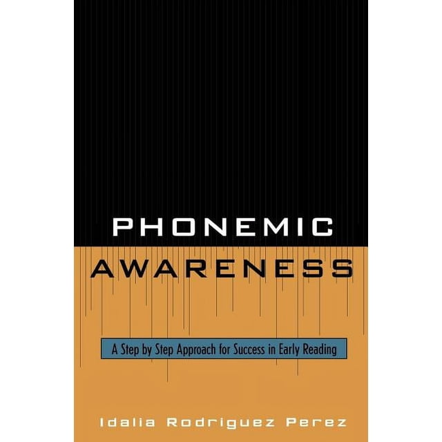 Phonemic Awareness : A Step by Step Approach for Success in Early ...
