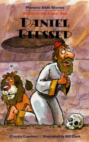 Pre-Owned Daniel Blessed: Daniel and the Lions (Phonetic Bible Stories ...