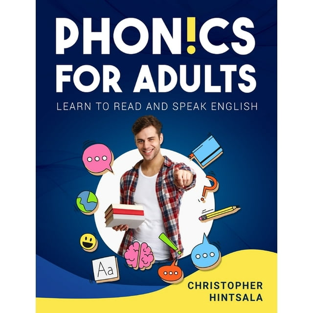 Phonics For Adults: Adult Phonics Reading Program, (Paperback ...