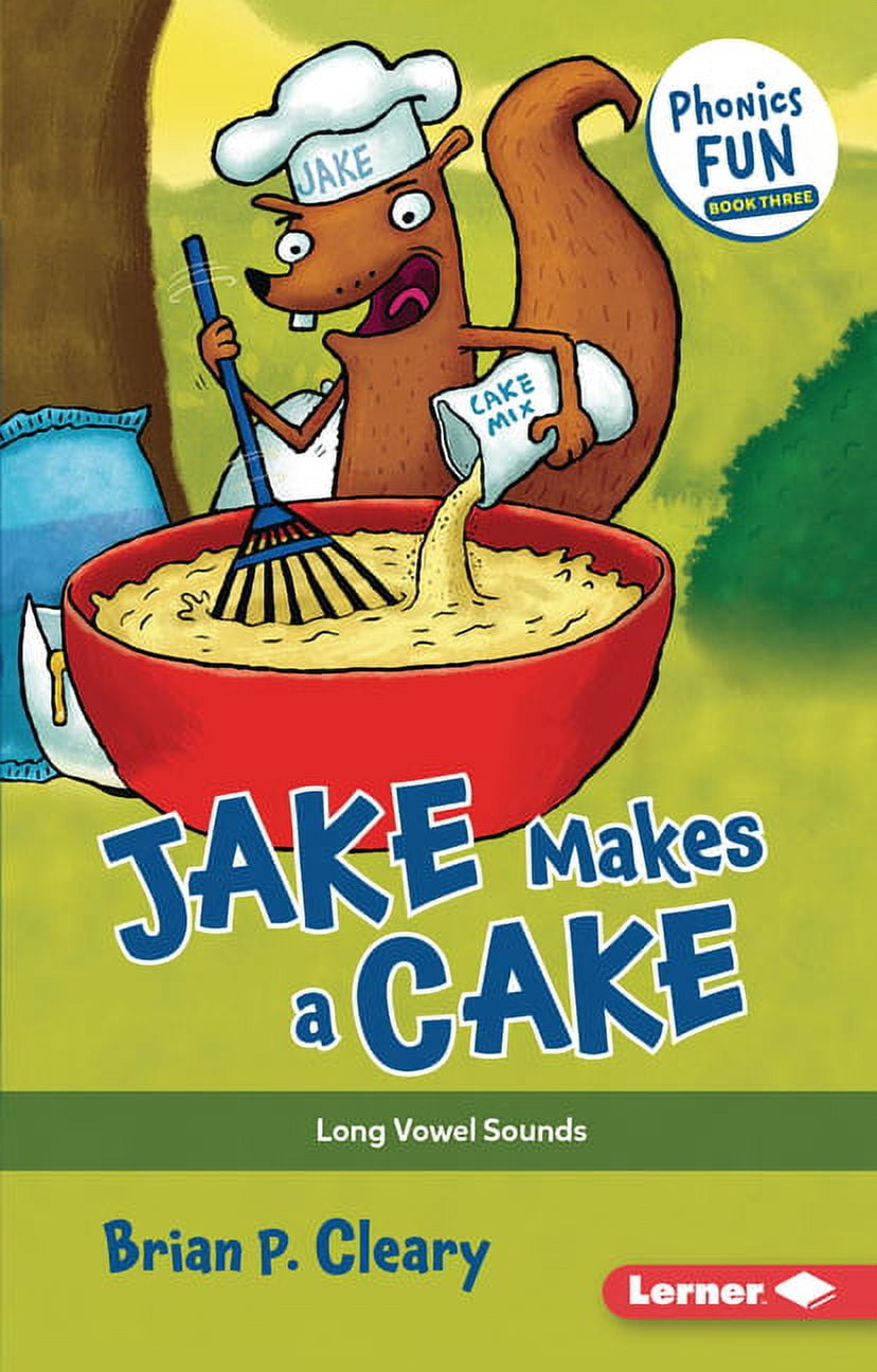 Phonics Fun Jake Makes a Cake: Long Vowel Sounds, Book 3, (Paperback ...