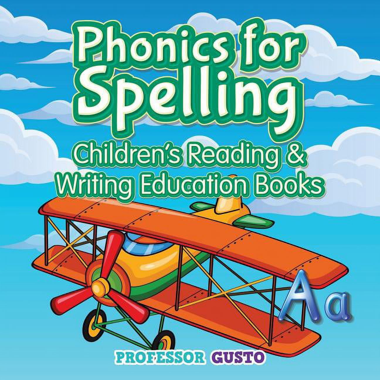 Phonics for Spelling: Children's Reading & Writing Education Books ...