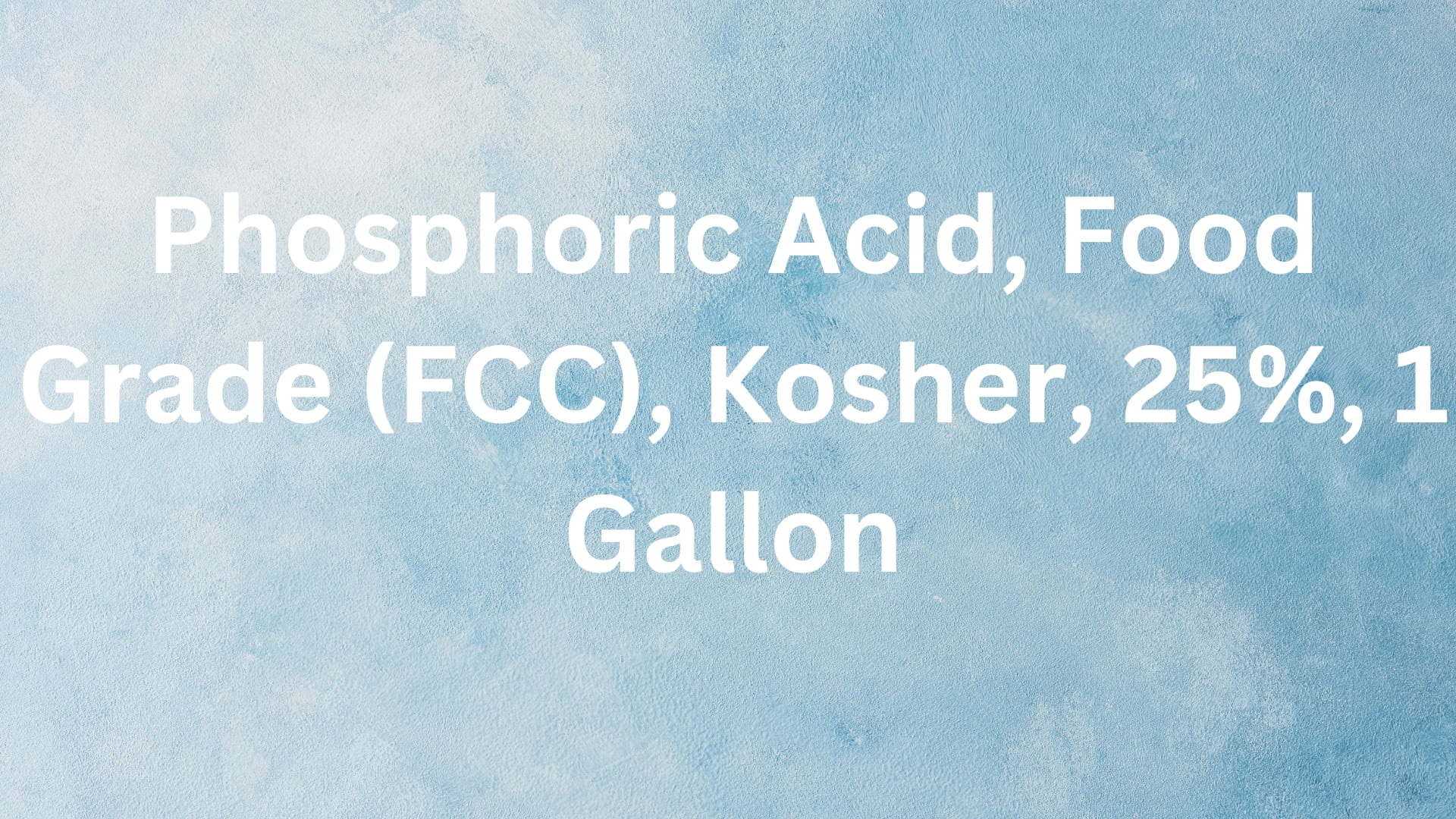 Phosphoric Acid, Food Grade (FCC), Kosher, 25%, 1 Gallon - Walmart.com