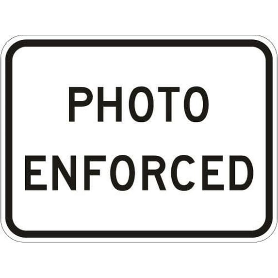 Photo Enforced Sign Regulatory Traffic Signs Metal - Caution Safety ...