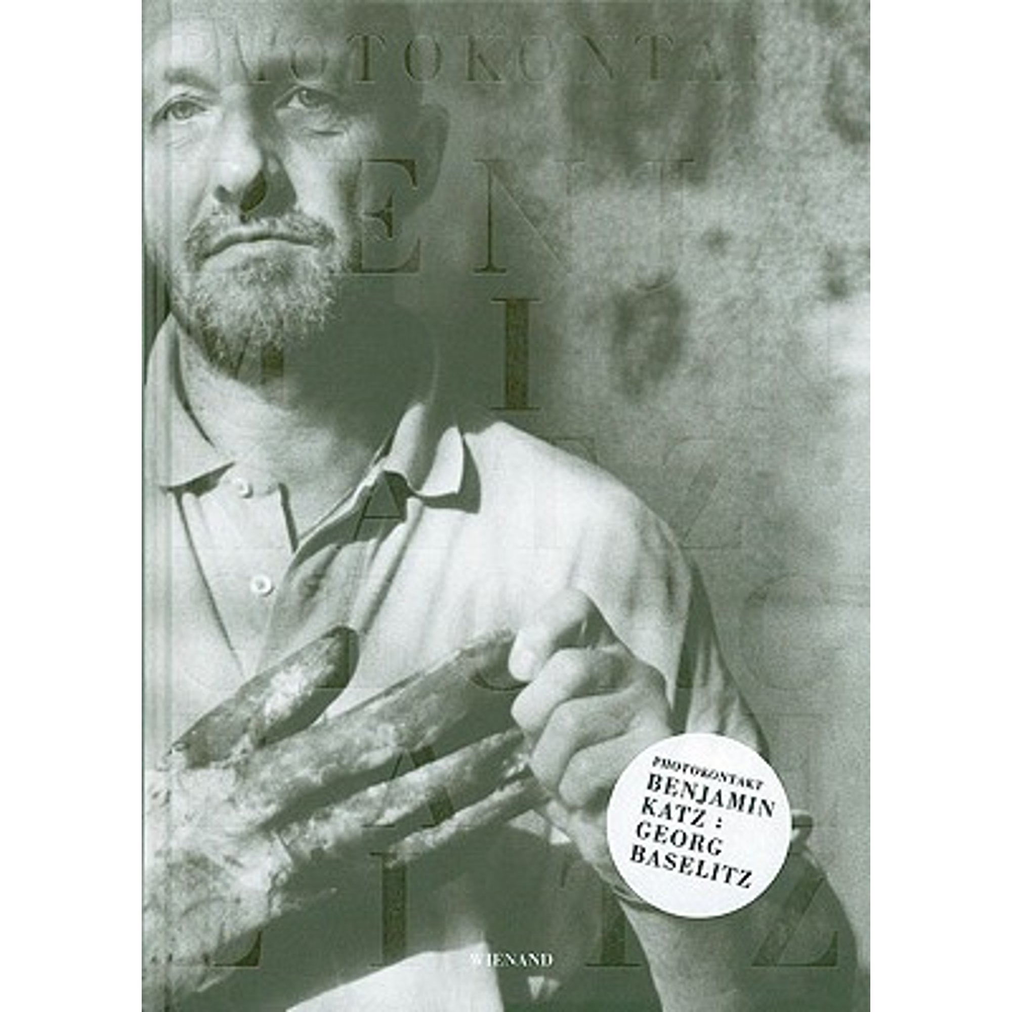 Pre-Owned Photocontact, Benjamin Katz: Georg Baselitz (Hardcover ...