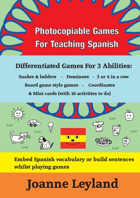 Photocopiable Games For Teaching Spanish: Differentiated Games For 3 ...