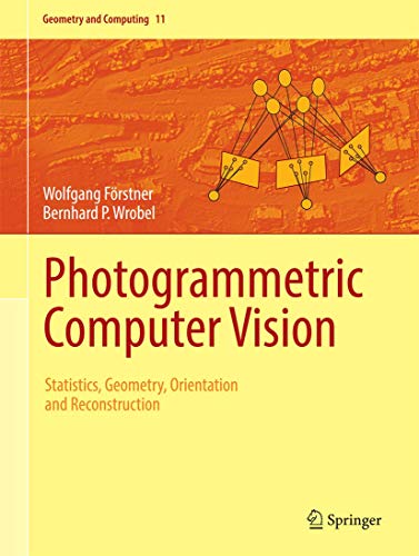 Pre-Owned Photogrammetric Computer Vision: Statistics, Geometry ...