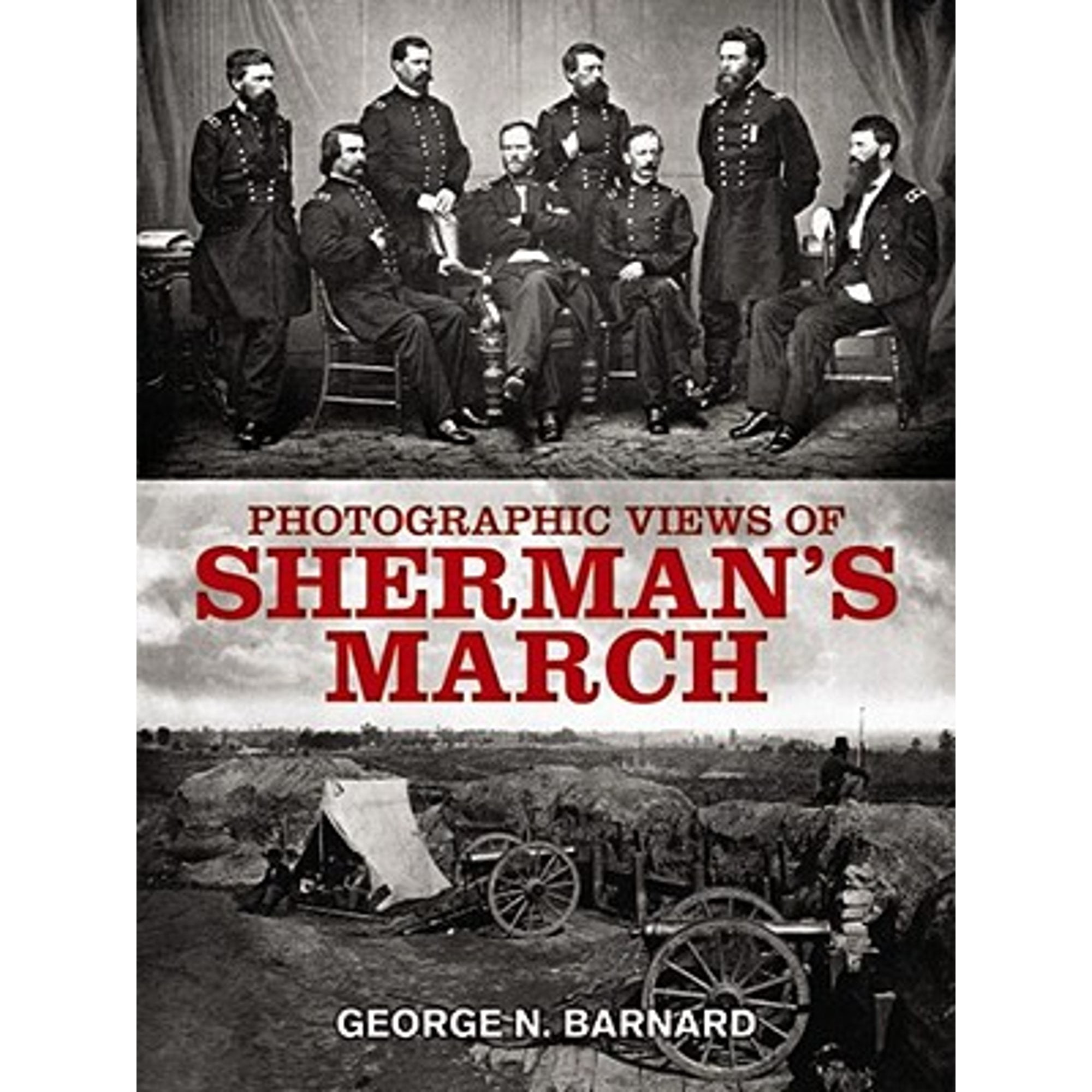 Pre-Owned Photographic Views of Sherman's March (Paperback) 0486234452 ...