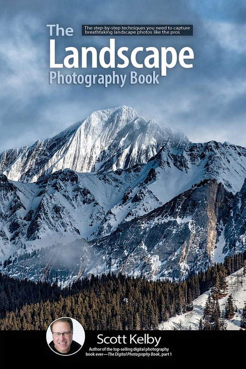 Photography Book The Landscape Photography Book: The Step-By-Step ...