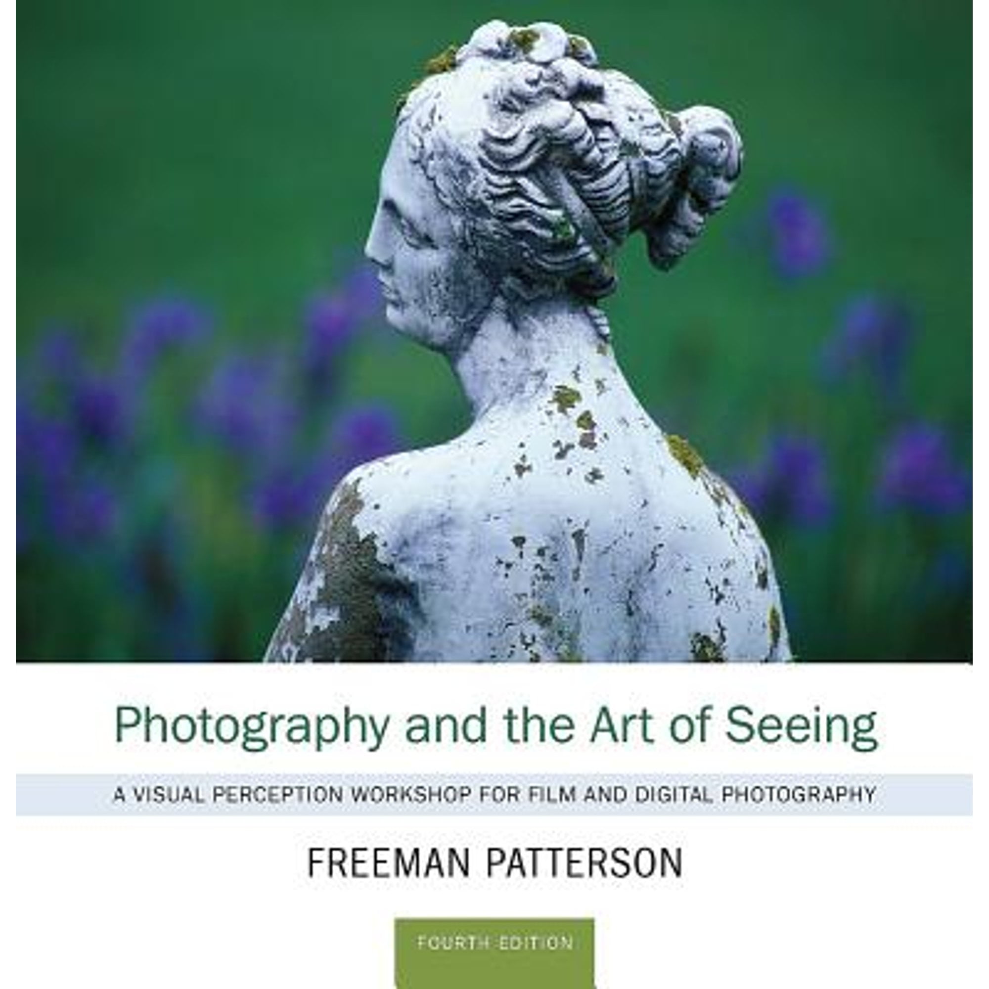 Pre-Owned Photography and the Art of Seeing: A Visual Perception ...