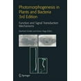Photomorphogenesis in Plants and Bacteria: Function and Signal ...