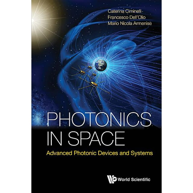 Photonics in Space: Advanced Photonic Devices and Systems (Hardcover ...