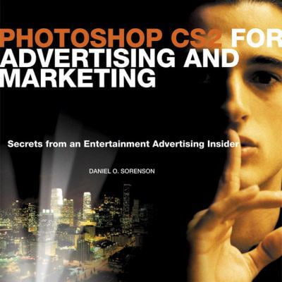 Pre-Owned Photoshop CS2 for Advertising and Marketing: Secrets from an Entertainment Advertising ...
