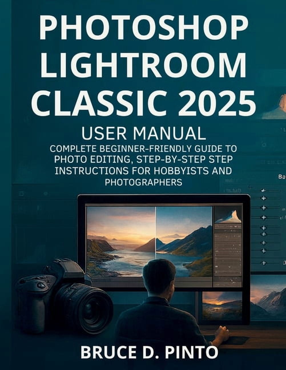 Hands-On User Guides Photoshop Lightroom Classic 2025 User Manual ...
