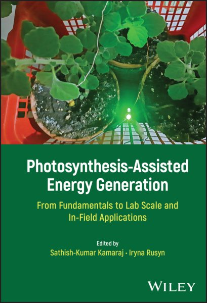 Pre-Owned Photosynthesis-Assisted Energy Generation: From Fundamentals ...