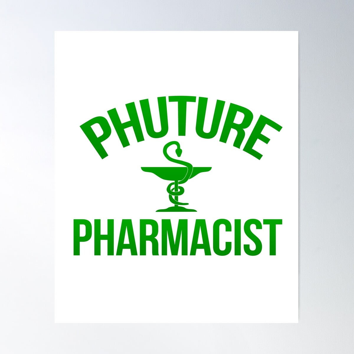 Phuture Pharmacist Pharmacy Student Poster Wall Art, Modern Wall Decor ...